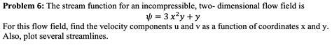 solved problem 6 the stream function for an incompressible