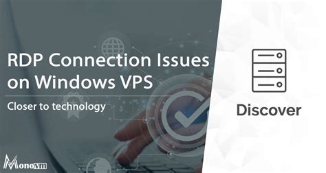 Troubleshooting Remote Desktop Rdp Connection Issues On Windows Vps