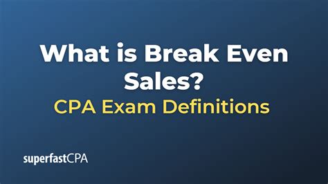 What Is Break Even Sales Superfastcpa Cpa Review