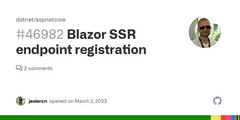 Blazor United SSR Endpoint Registration Issue 46982 Dotnet