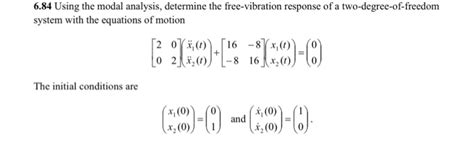 Solved Using The Modal Analysis Determine The Chegg