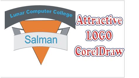 Coreldraw Logo Design By Salman Lunar Computer College Youtube