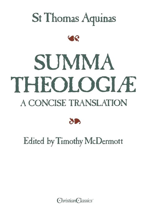 Summa Theologiae A Concise Translation Aquinas St Thomas Mcdermott