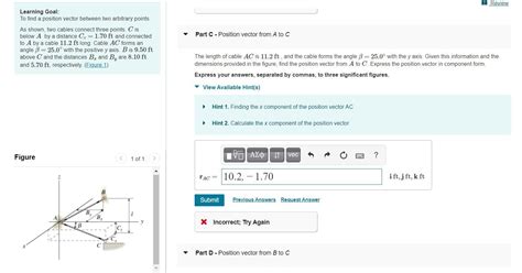 Solved I Review Part Position Vector From A To C Learning Chegg Com