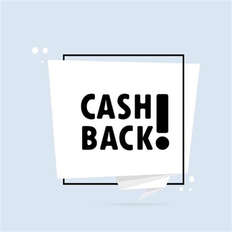 캐쉬백 종이 접기 스타일 연설 거품 배너입니다 Cashback 텍스트가 있는 스티커 디자인 템플릿입니다 벡터 Eps 10입니다 흰색 배경에 고립 프리미엄 벡터