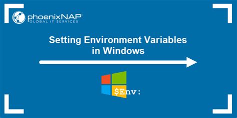 How To Set Environment Variables In Windows