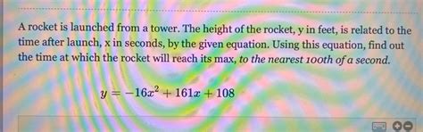 Solved A Rocket Is Launched From A Tower The Height Of The