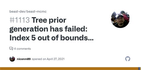 Tree Prior Generation Has Failed Index Out Of Bounds For Length Issue Beast Dev