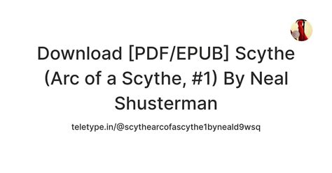 download [pdf epub] scythe arc of a scythe 1 by neal shusterman