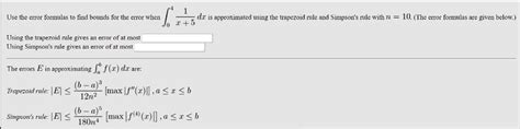 Solved Use The Error Formulas To Find Bounds For The Error When Dz Is