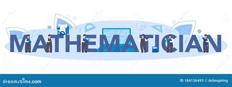 Mathematician Typographic Header Mathematician Use Formulas And Diagrams Vector Illustration