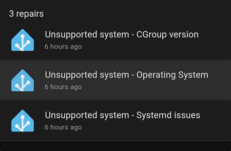 Unexpected Unsupported System Errors After Latest Update Configuration Home Assistant