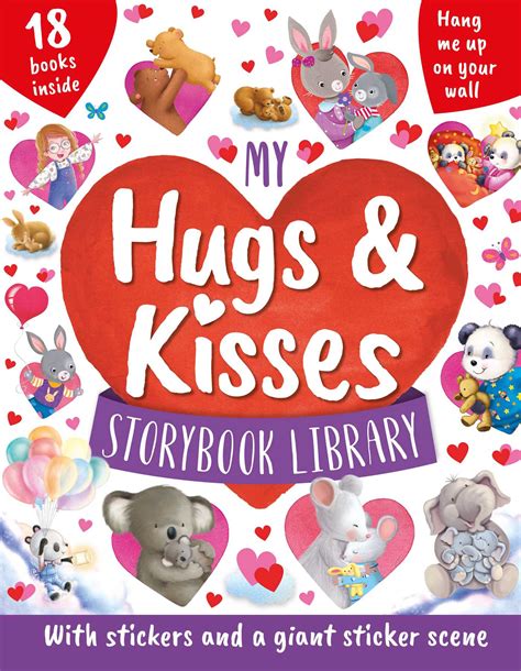 My Hugs And Kisses Storybook Library Book By Igloobooks Official