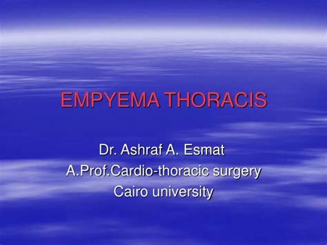 Ppt Empyema Thoracis Powerpoint Presentation Free Download Id 1155610