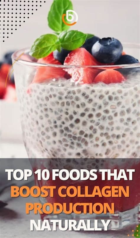 Top 10 Foods That Boost Collagen Production Naturally Blend Of Bites