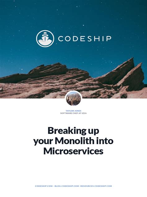 Codeship Breaking Up Your Monolith Into Microservices Pdf Mobile App Application