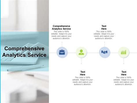 Comprehensive Analytics Service Ppt Powerpoint Presentation Infographics Example Introduction Cpb