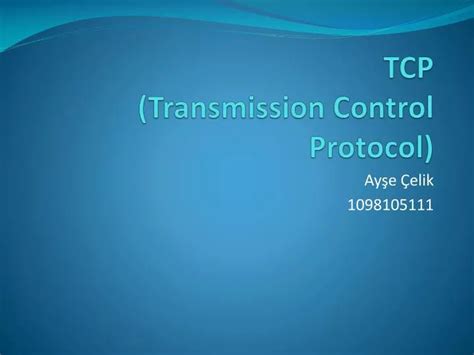 PPT TCP Transmission Control Protocol PowerPoint Presentation Free Download ID 3735274