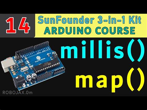 Lesson 1431 Arduino Millis No Delay And Map Functions Sunfounder Robojax