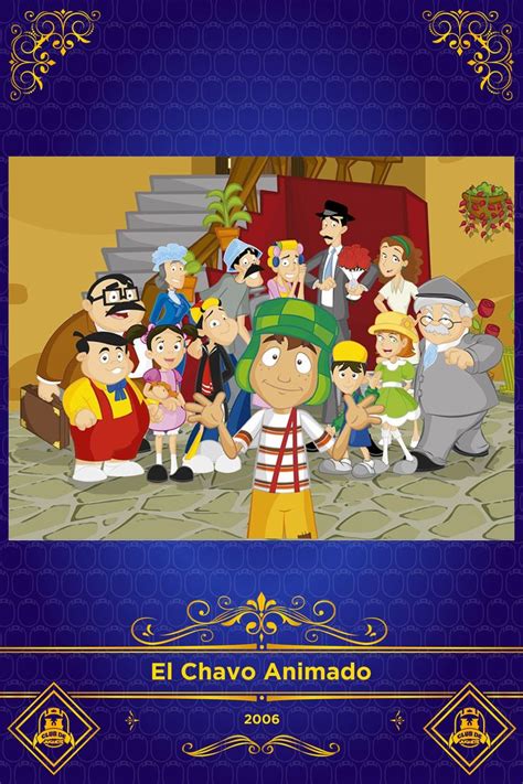 La Vecindad Del Chavo Animado Chavo Del 8 Animado Vecindad Del Chavo