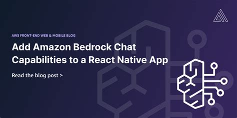 Amazon Bedrock Front End Web And Mobile