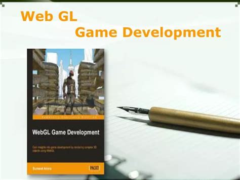Ppt Webgl Game Development Powerpoint Presentation Free Download