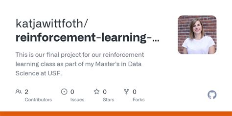 Github Katjawittfoth Reinforcement Learning Final Project This Is Our Final Project For Our