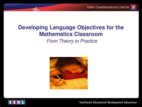Ppt Developing Language Objectives For The Mathematics Classroom From