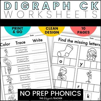NO PREP Digraph CK Worksheets CK Word Work By The Designer Teacher