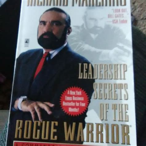 Leadership Secrets Of The Rogue Warrior By Richard Marcinko John Weisman