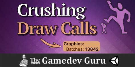 The Ultimate Guide To Draw Call Batching In Unity 2020 Dev Community