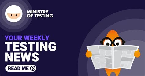 ministry of testing software testing qa and quality engineering
