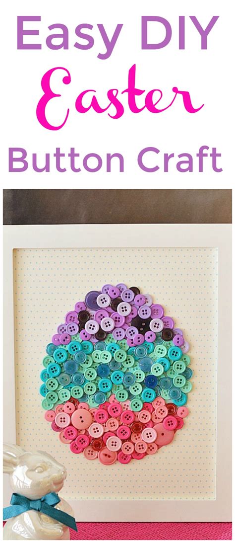Diy Easter Craft Make Button Easter Egg Art