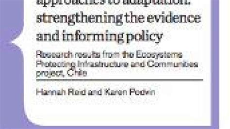 Ecosystem Based Approaches To Adaptation Strengthening The Evidence And Informing Policy