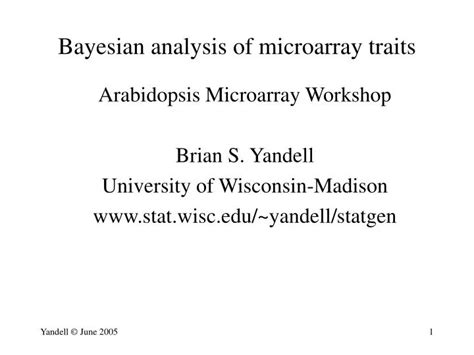 Ppt Bayesian Analysis Of Microarray Traits Powerpoint Presentation Free Download Id6251290
