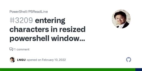 Entering Characters In Resized Powershell Window Cause The Following Error · Issue 3209