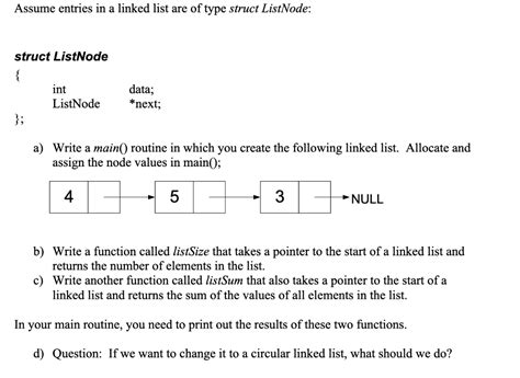 Solved Assume Entries In A Linked List Are Of Type Struct Chegg