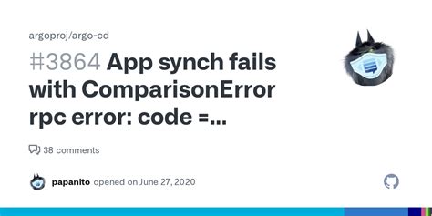 App Synch Fails With Comparisonerror Rpc Error Code Deadlineexceeded Desc Context Deadline