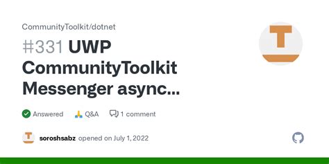 Uwp Communitytoolkit Messenger Async Handler · Communitytoolkit Dotnet · Discussion 331 · Github