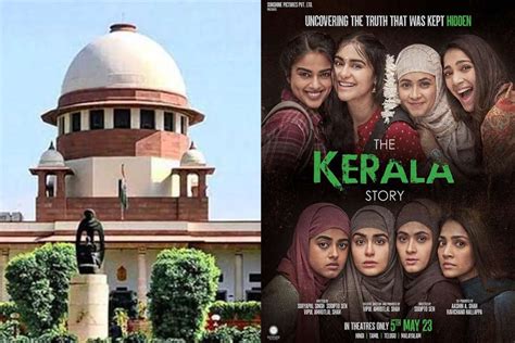 The Kerala Story Supreme Court Seeks Bengal Tamil Nadu Govts