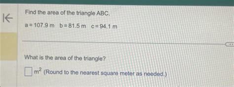 Solved Find The Area Of The Triangle Abc