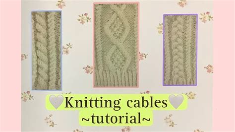 Knitting Cables🤍 •tutorial• Youtube