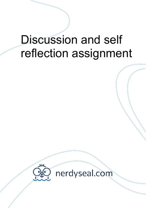 Discussion And Self Reflection Assignment 690 Words Nerdyseal