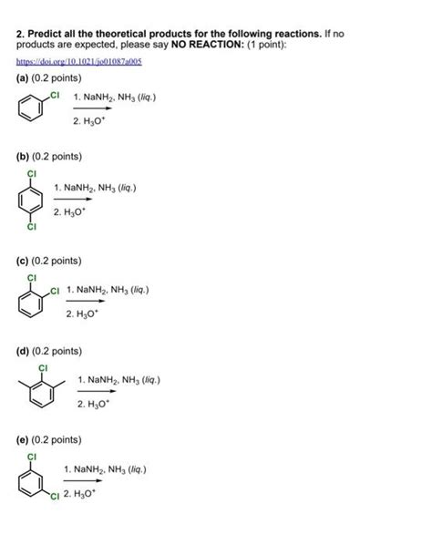 Solved 2 Predict All The Theoretical Products For The