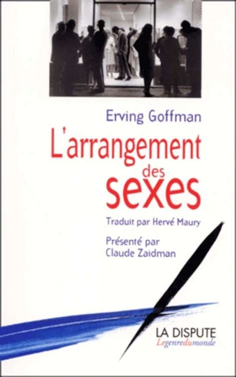 LArrangement Des Sexes LA DISPUTE