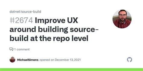 Improve Ux Around Building Source Build At The Repo Level Issue Dotnet Source Build