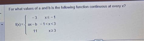 solved for what values of a and b ﻿is the following function