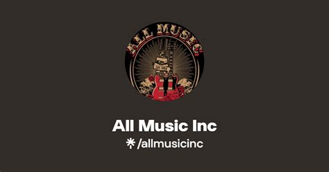 All Music Inc Instagram Facebook Tiktok Linktree