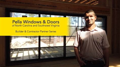 Video Pella Windows And Doors Of North Carolina And Southwest Virginia