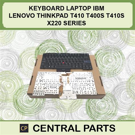 Jual Keyboard Laptop Ibm Lenovo Thinkpad T410 T400 T400s T410s X220 Series Shopee Indonesia